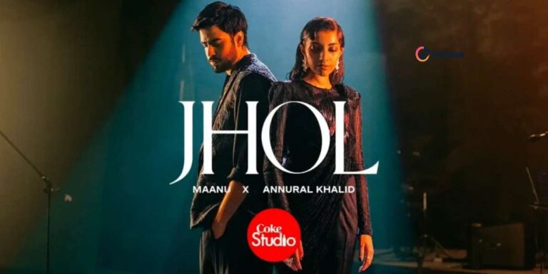 JHOL LYRICS - Maanu, Annural Khalid | Coke Studio Pakistan Season 15 ...